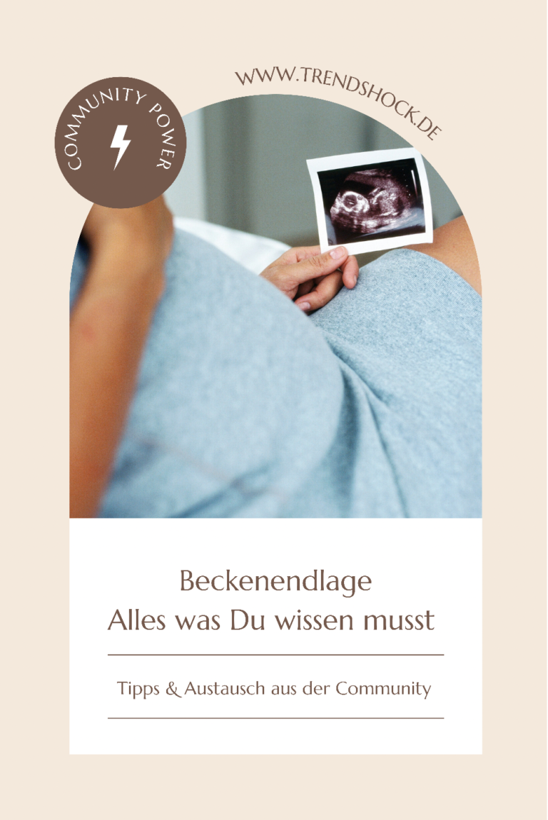 Baby in Beckenendlage | Tipps und Austausch aus der Community
